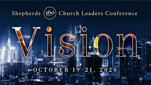 Shepherds 360 Church Leaders Conference 2020 | Oct 19-21, Raleigh, NC